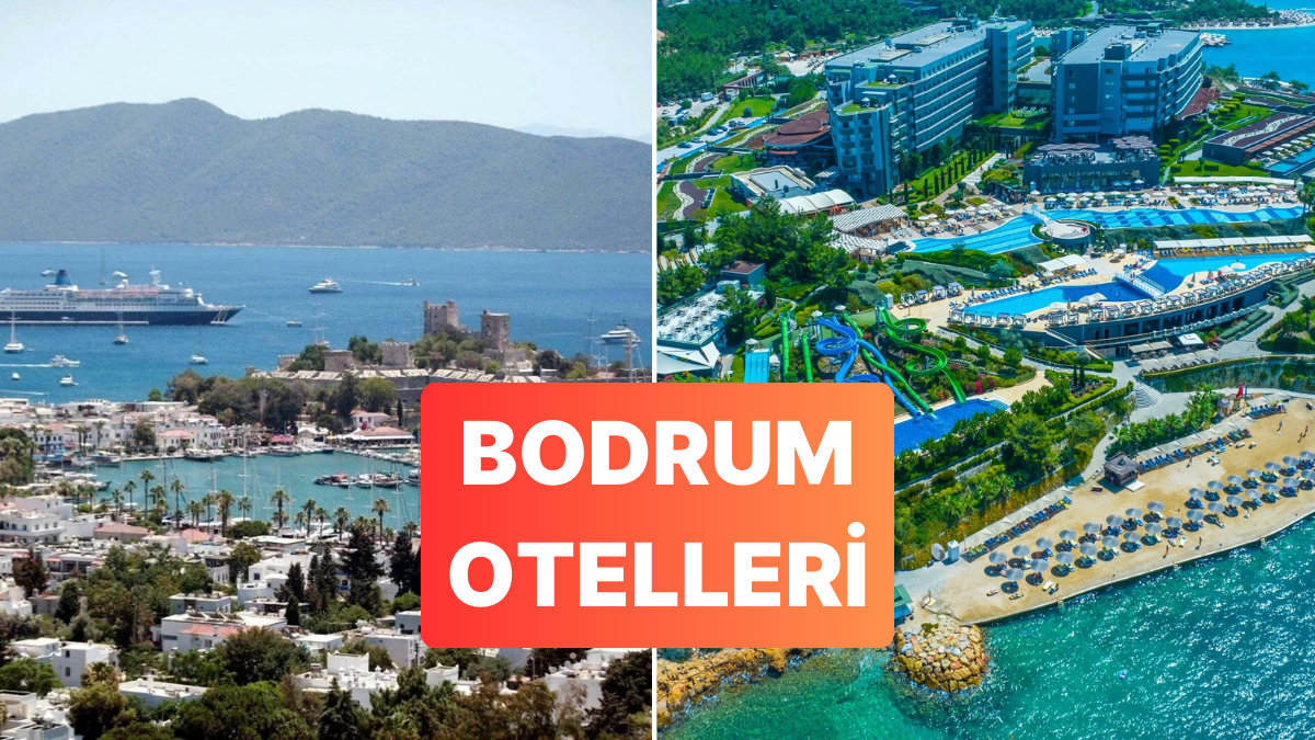 Bodrum Uygun Fiyatlı Bayram Otelleri Rehberi - Onedio