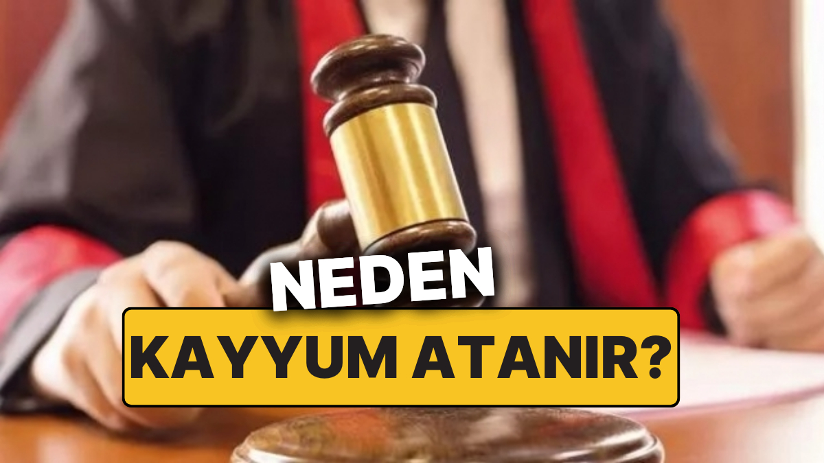 Kayyum Ataması Ne Demektir? Neden Kayyum Atanır? - Onedio