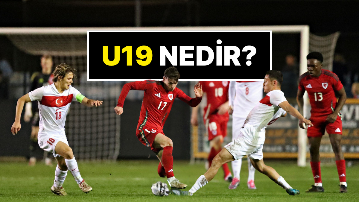 U19 Nedir? Futbolda U19 Ne Demek? - Onedio