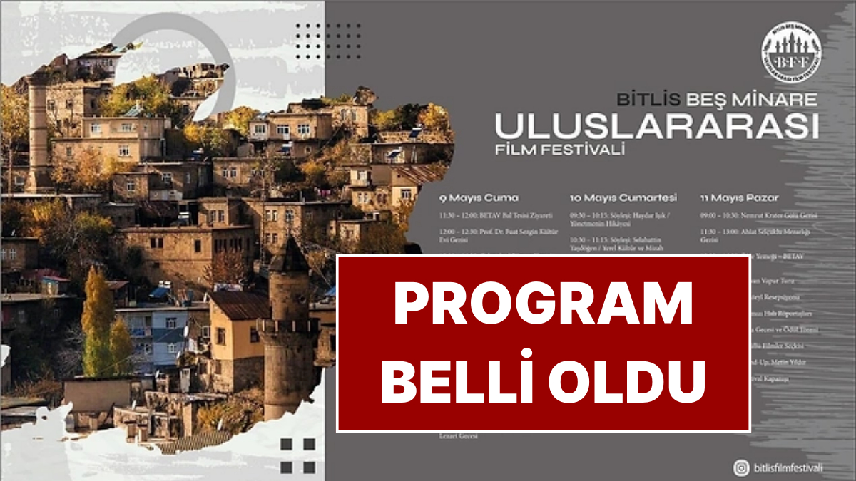 Bitlis Beş Minare Uluslararası Film Festivali - Onedio