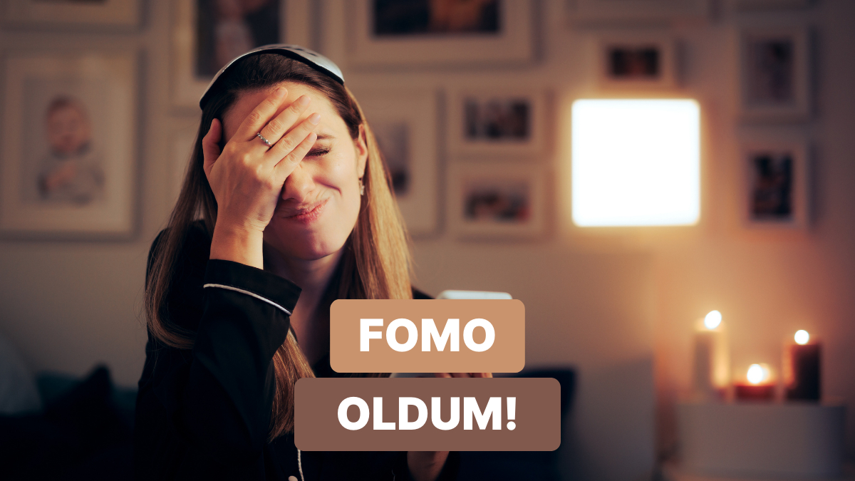 FOMO Nedir, FOMO'dan Nasıl Korunulur? - Onedio
