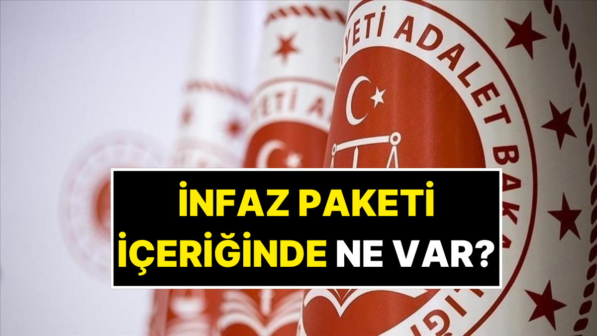 İnfaz Paketi Nedir? İnfaz Paketi İçeriğinde Ne Var? - Onedio