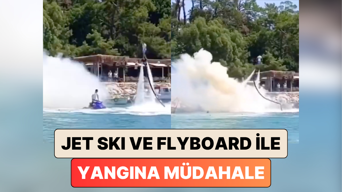 Antalya'da Jet Ski ve Flyboard ile Yangına Müdahale - Onedio
