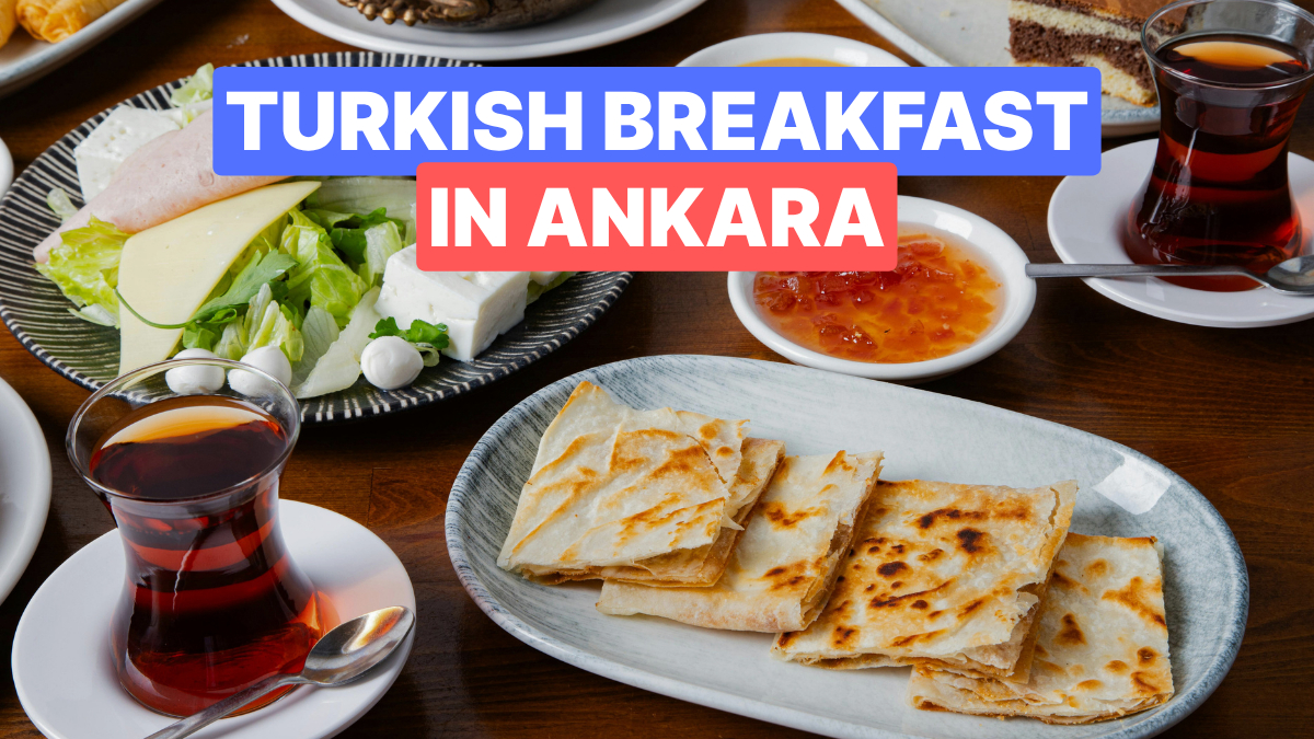 Traditional Turkish Breakfast in Hamamonu, Ankara - Onedio