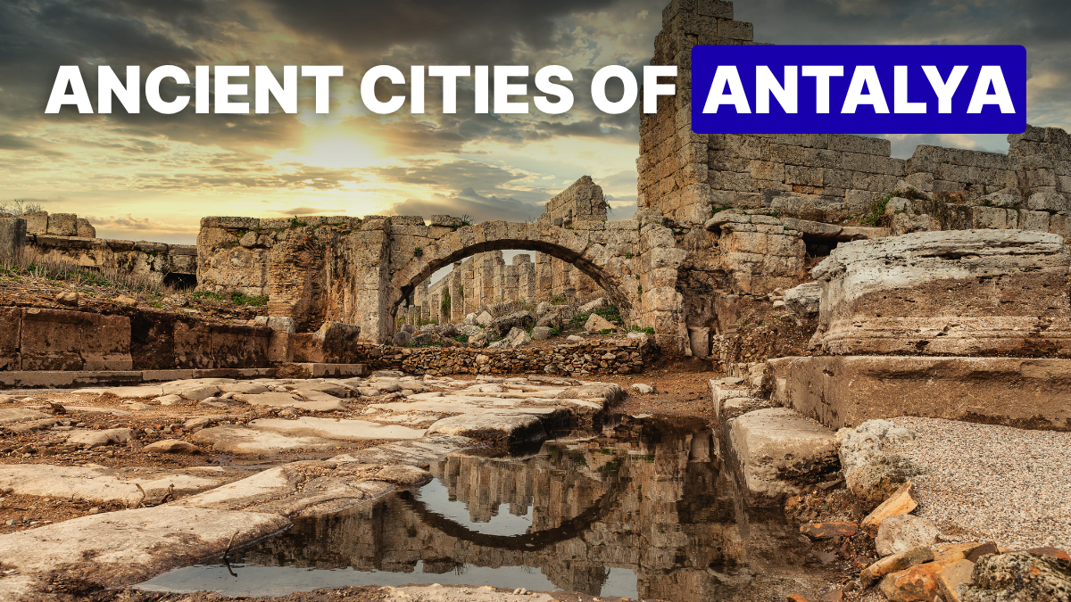 Top 10 Ancient Cities to Explore in Antalya - Onedio
