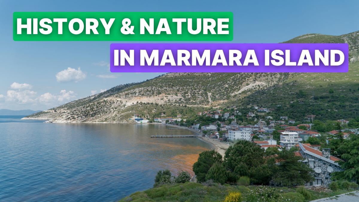 What to See and Do on Marmara Island, Turkey - Onedio