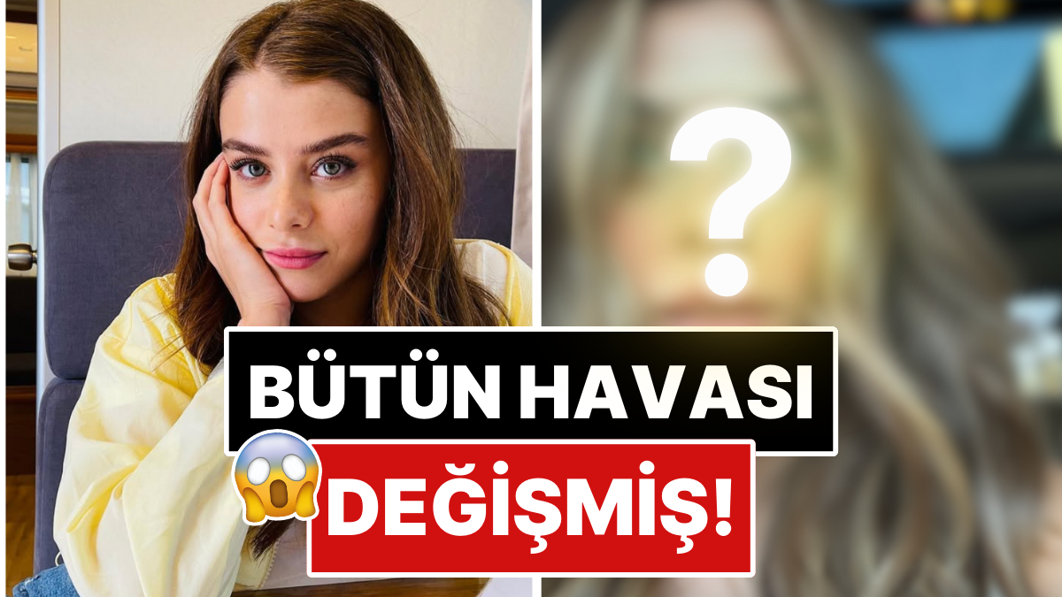 Ünlü Oyuncu İlayda Alişan'dan Radikal İmaj Değişikliği! - Onedio