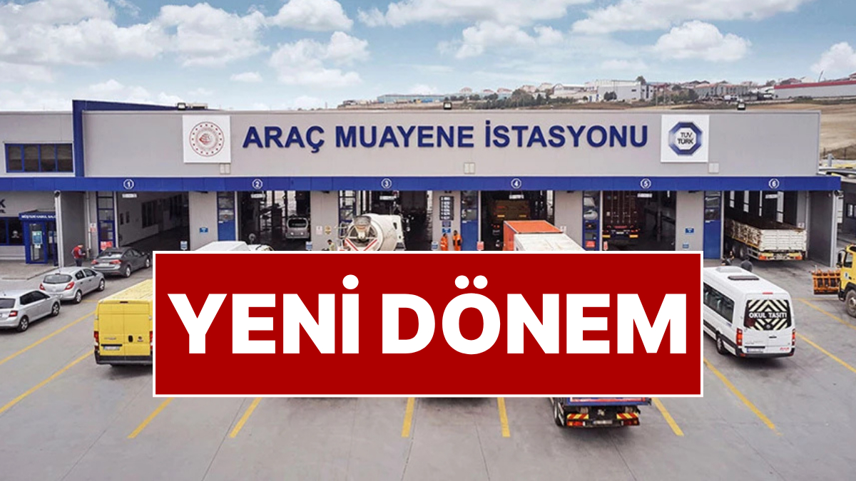 TÜVTÜRK Araç Muayene İstasyonlarında Yeni Dönem! - Onedio