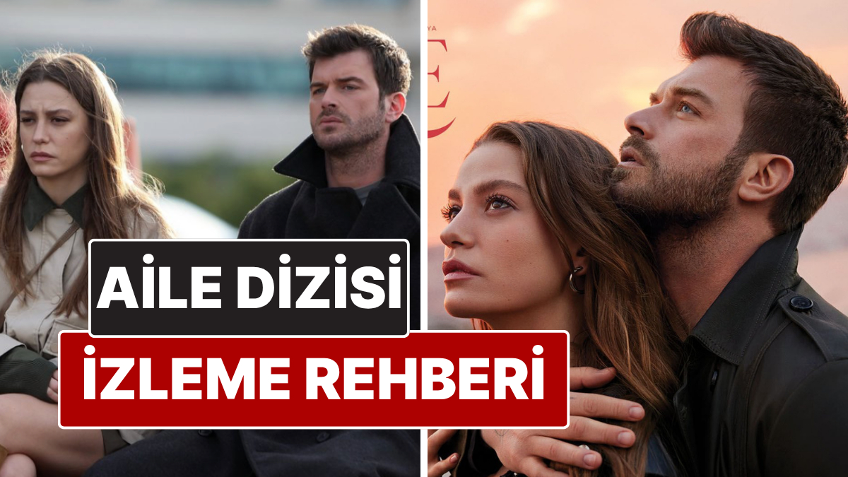 Aile: Konusu, Oyuncuları ve İzleme Rehberi 2026 - Onedio